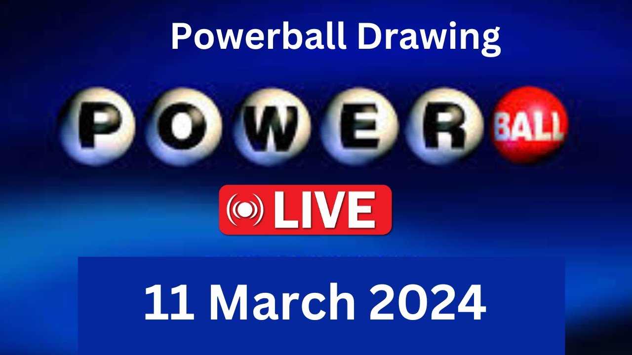 Powerball drawing live Results 11 March 2024 | powerball drawing live ...