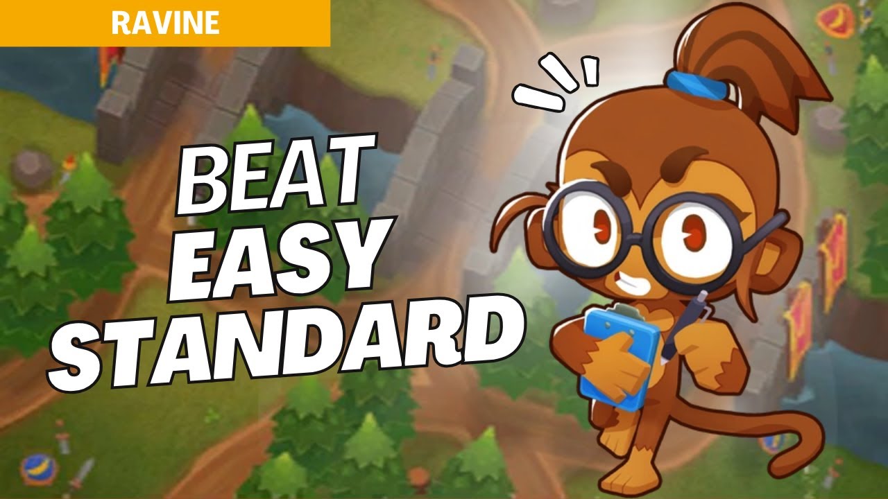 How to Beat Standard (Easy) on Ravine - BTD6 Strategy - YouTube