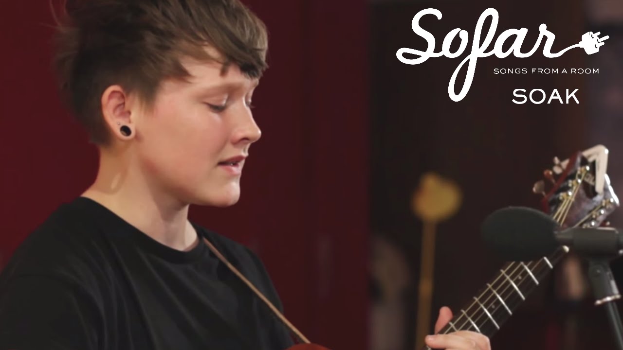 SOAK - Blud | Sofar London - YouTube
