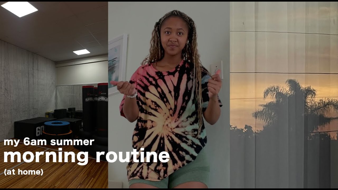 my 6am summer morning routine (at home) - YouTube