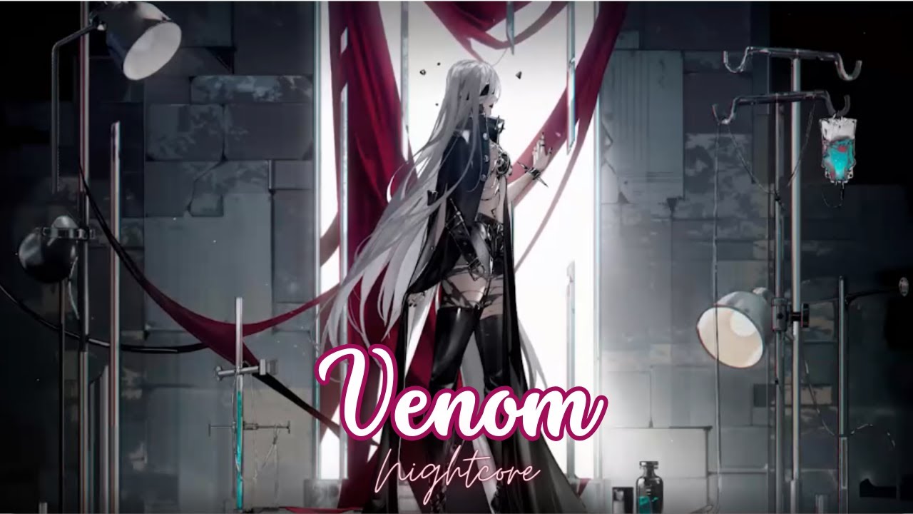 Venom - Nightcore / Lyrics - YouTube