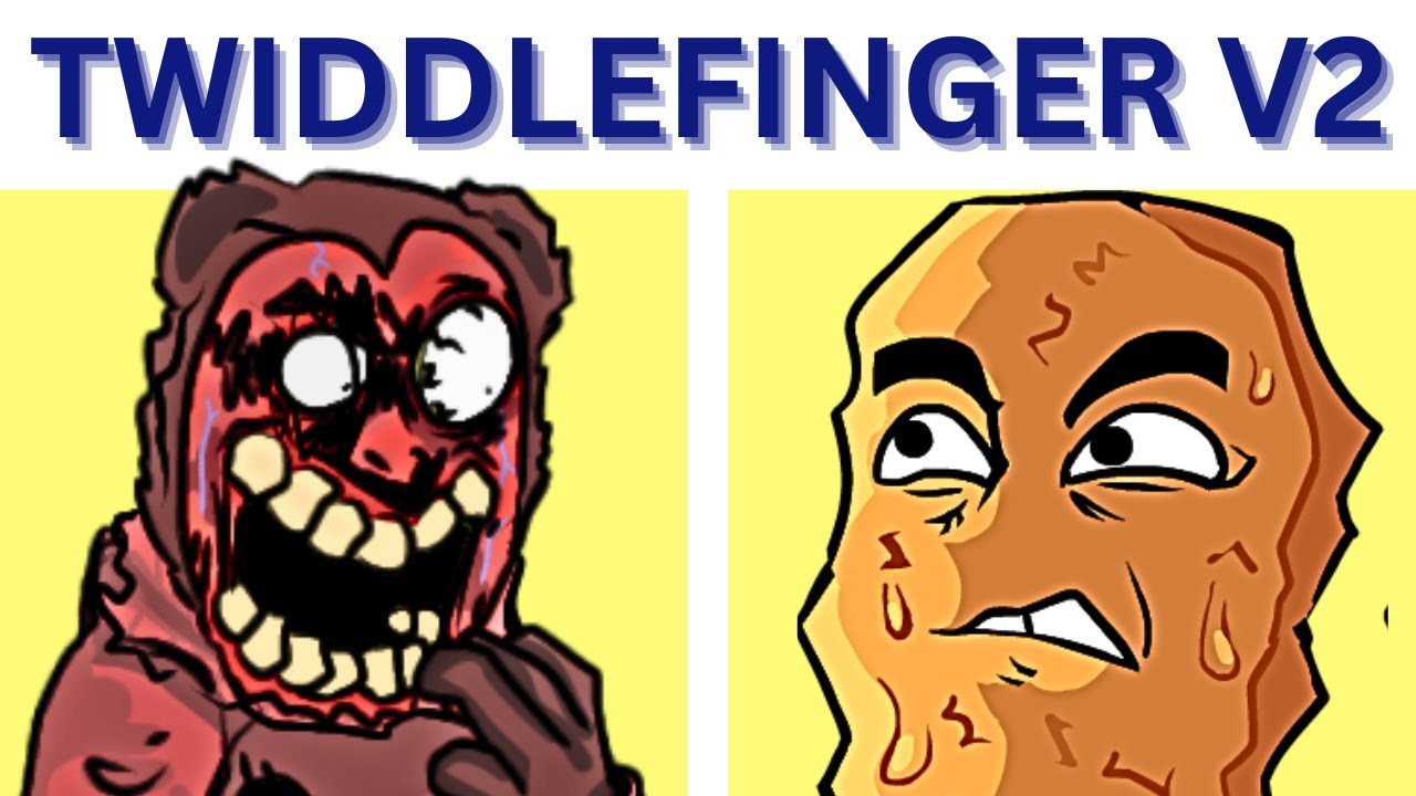 TWIDDLEFINGER V2 / Fanmade High Effort - YouTube