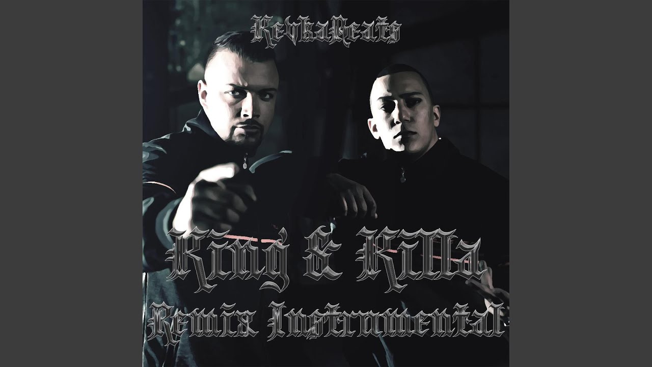 King & Killa Remix (Instrumental) - YouTube
