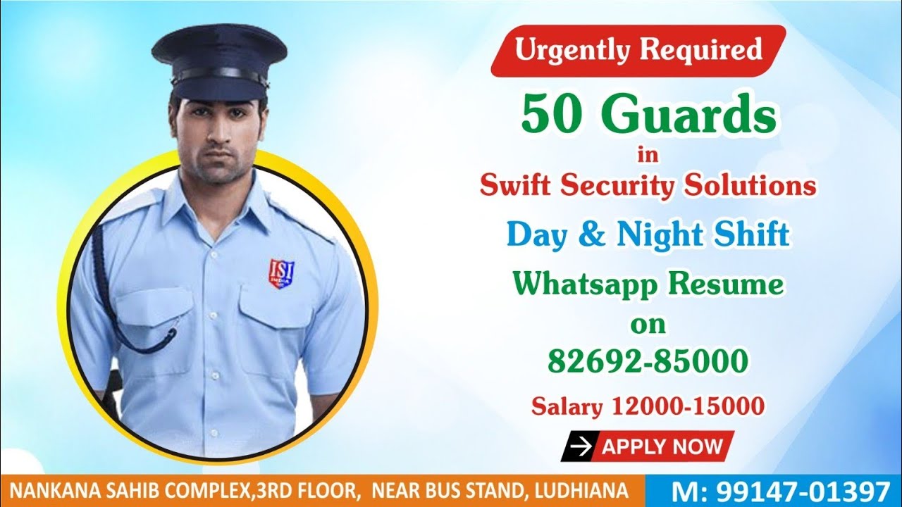 लुधियाना में सिक्योरिटी गार्ड की भर्ती शुरू है | Security Guard jobs in ...