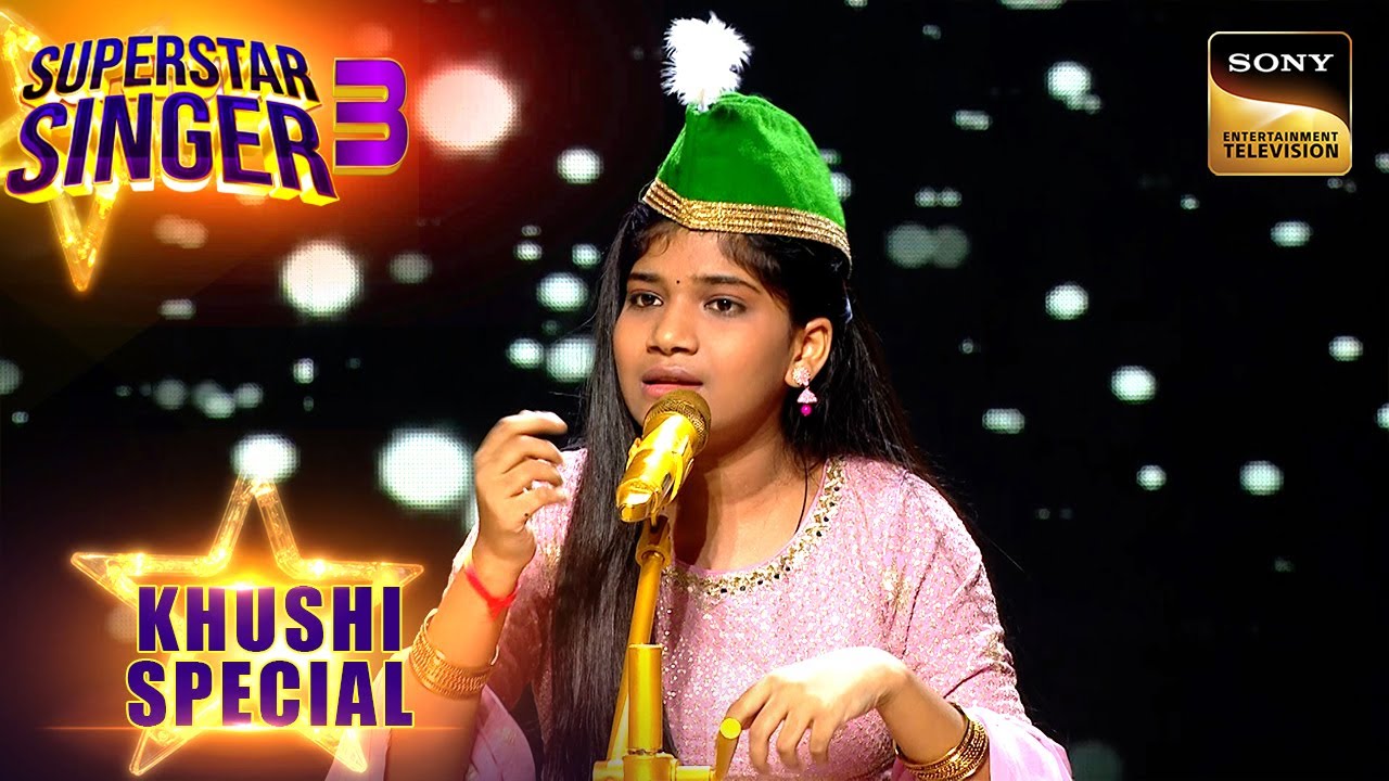 'Aaya Tere Dar' पर Khushi की Singing ने मचाया धमाल | Superstar Singer 3 ...