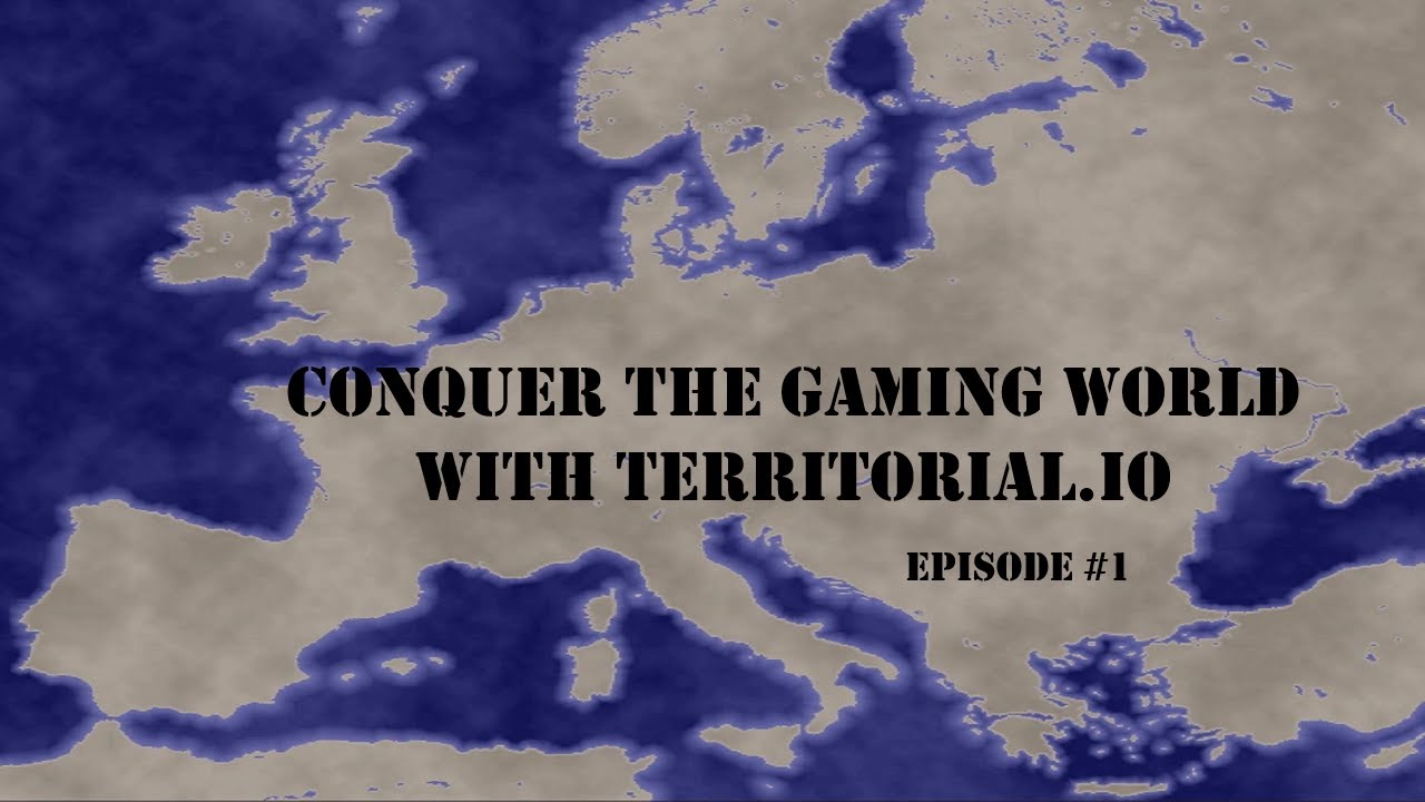 Conquer the Gaming World with Territorial.io: Episode #1 - YouTube