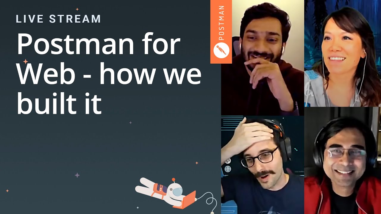 Postman for Web - how we built it | Postman live stream - YouTube