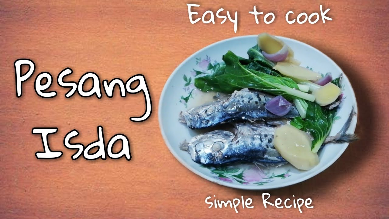 PESANG ISDA | SIMPLE RECIPE | LUTONG BAHAY - YouTube