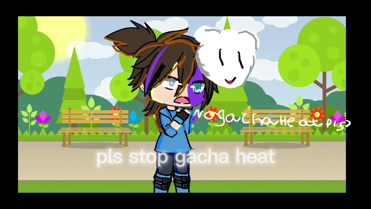 stop gacha heat pls? |glmv?|trend idk|@stopgachaheat|10 hours to make ...