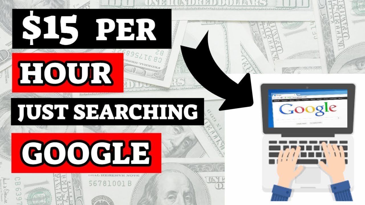 Earn $15 Per Hour Searching Google, Make Money Online - YouTube