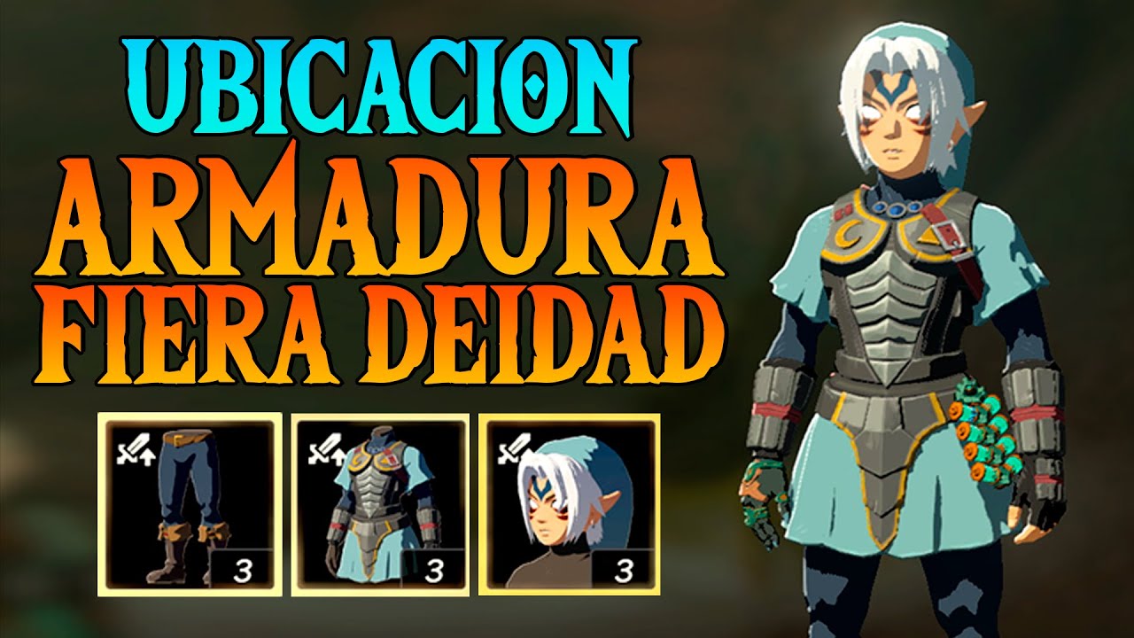 Donde y como conseguir la ARMADURA de la FIERA DEIDAD en Zelda Tears of ...
