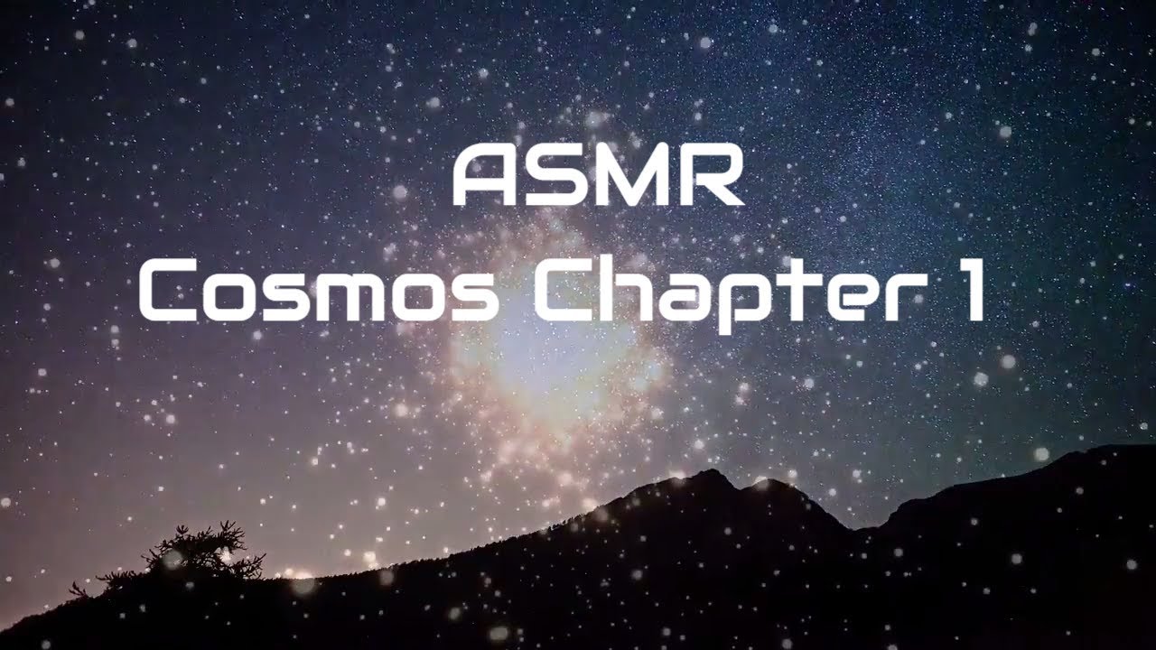 *ASMR Up-Close Whisper* Reading Cosmos: Chapter 1 - YouTube
