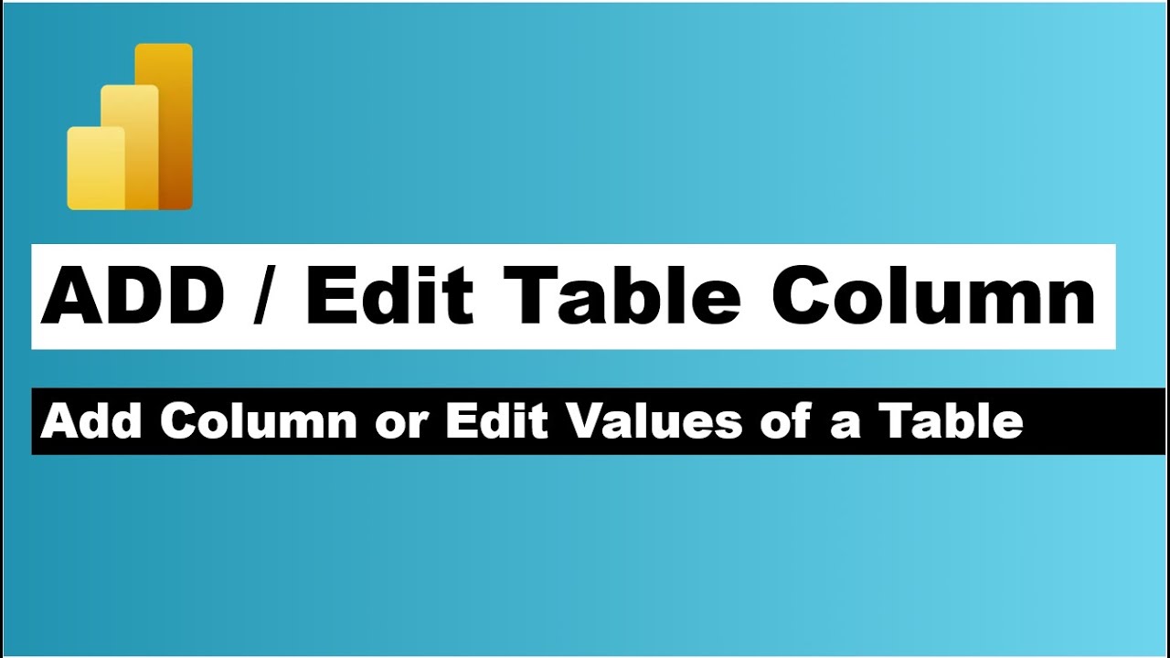 How To Add A New Column Or Data In Power BI Table Which Is Created How To Add A New Column Or Data In Power BI Table Which Is Created