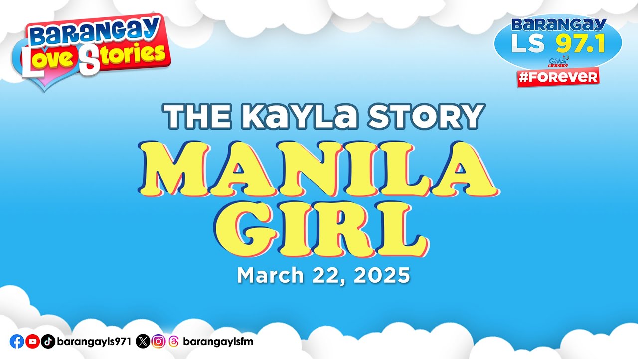 MANILA GIRL - KAYLA | Papa Dudut | Barangay Love Stories - YouTube Music
