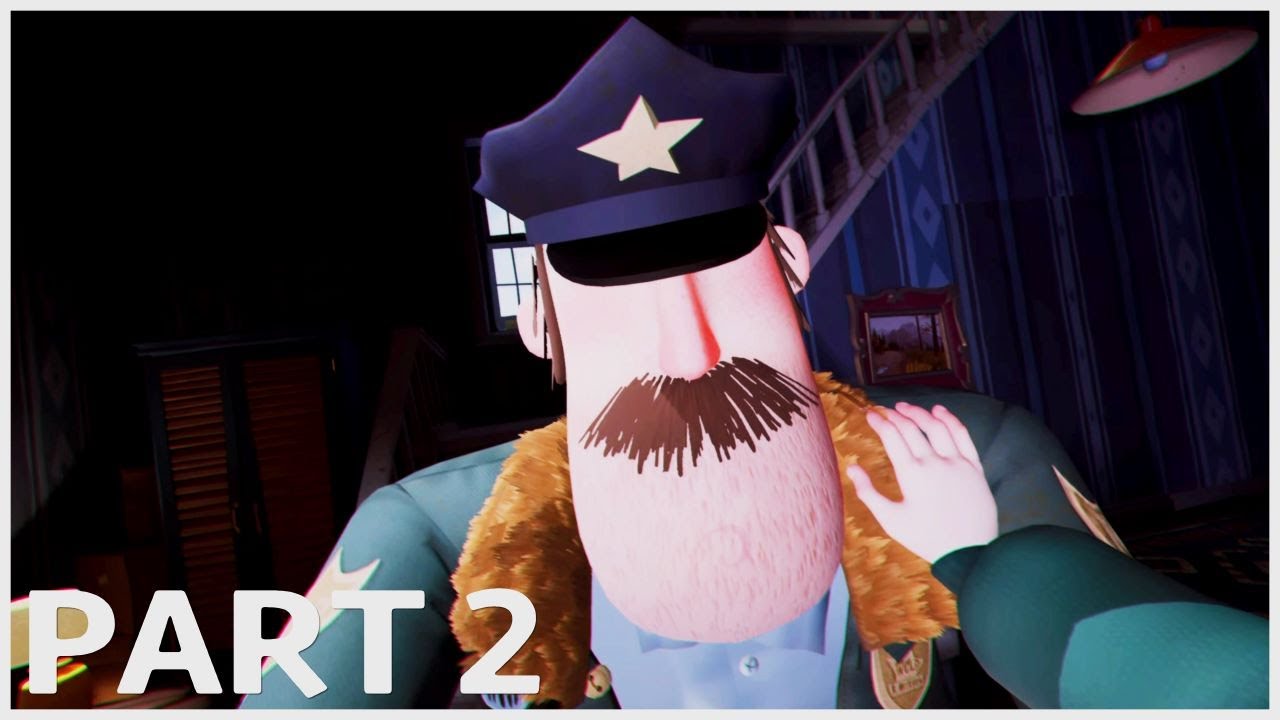 Hello Neighbor 2 Part 2 I'm So Scared Right Now - (Full Game) - YouTube