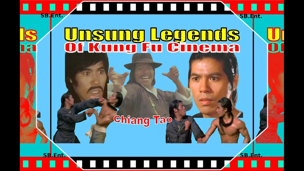 Chiang Tao an Unsung Legend of Kung Fu Cinema!...#kungfucinema # ...