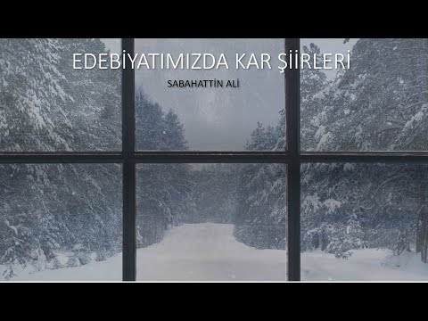 Edebiyatımızda  Kar Şiirleri