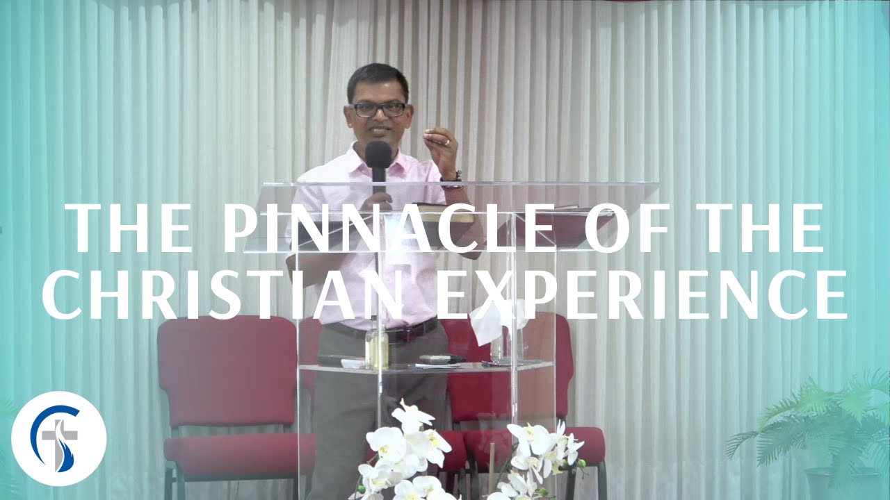 The Pinnacle of the Christian Experience - YouTube