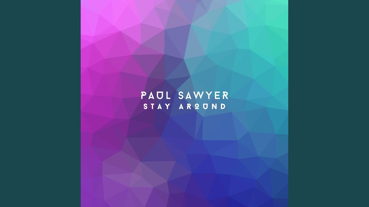 Stay Around (Extended Mix) - YouTube