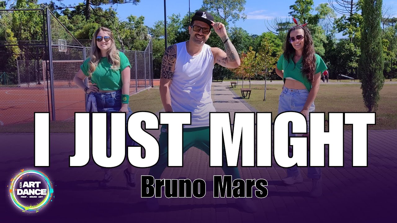 I JUST MIGHT - Bruno Mars l Pop l Zumba l Coreografia l Cia Art Dance ...