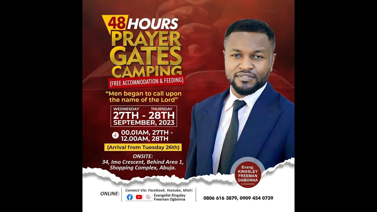 SESSION 6 - 48HOURS PRAYER GATES CAMPING - MORNING GLORY PROPHETIC ...