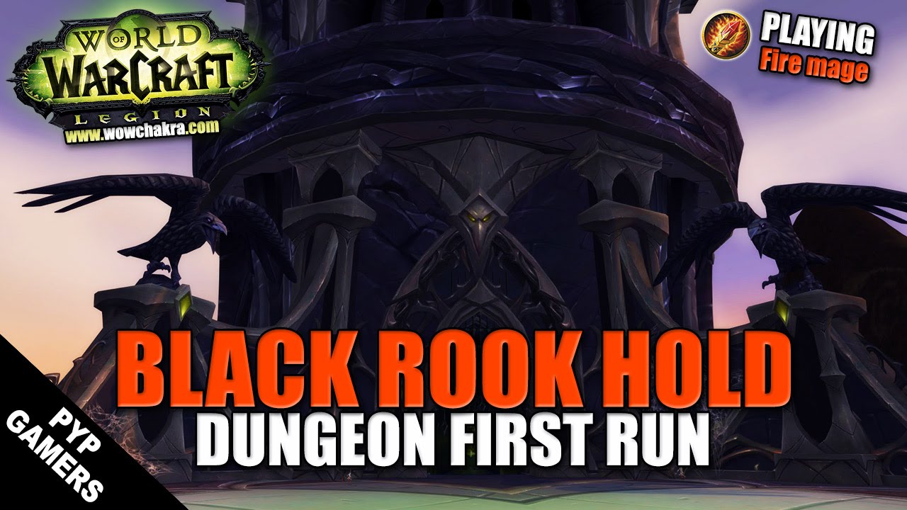 [#WoW] Black Rook Hold Alpha Dungeon Run | World of Warcraft Legion ...
