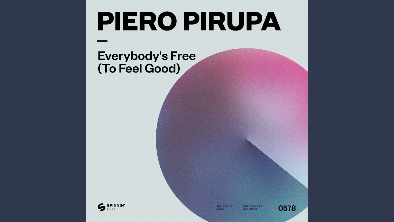 Everybody’s Free (To Feel Good) (Extended Mix) - YouTube