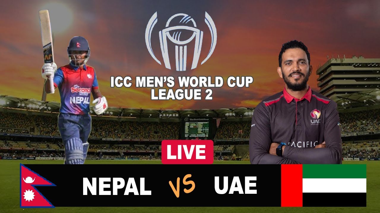 Nepal Vs UAE Cricket Live Commentary | Scoreboard | CWC League 2 - YouTube