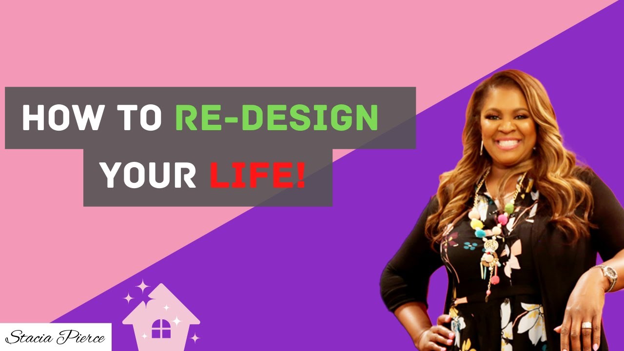 How To Redesign Your Life! - YouTube