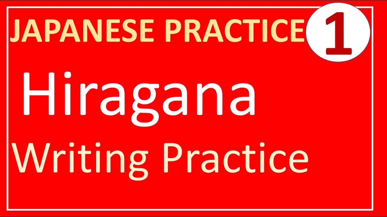 Japanese Practice (English) - 1: Hiragana Practice - YouTube