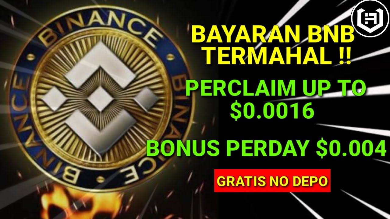 GILA BANGET ‼️ BAYARAN BNB TERMAHAL 2023 BIG REWARD & CLAIM BONUS PER DAY GRATIS NO DEPO SOLO ...