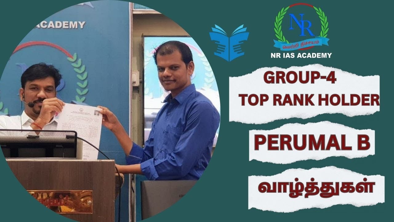 GROUP - IV TOP RANK HOLDER || PERUMAL B || NR IAS ACADEMY CONTACT 98425 ...