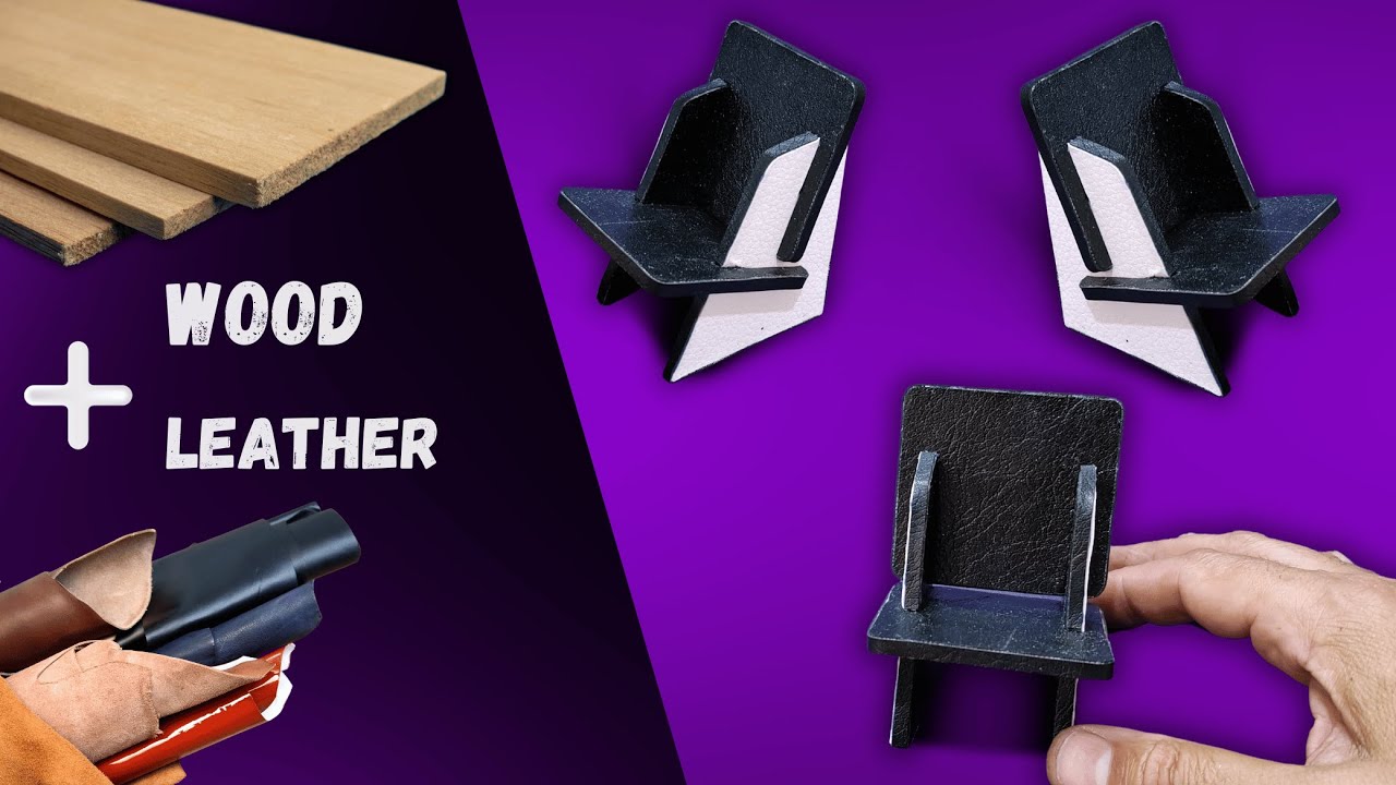 EASY handmade Miniature wooden Chair with Leather cover Tutorial - YouTube