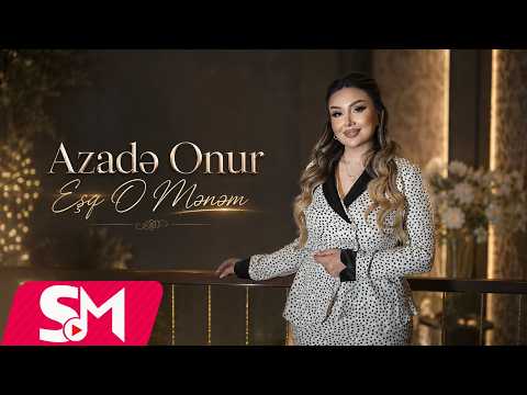 Azade Onur - Eşq O Menem 2026 (Yeni Klip) 4K