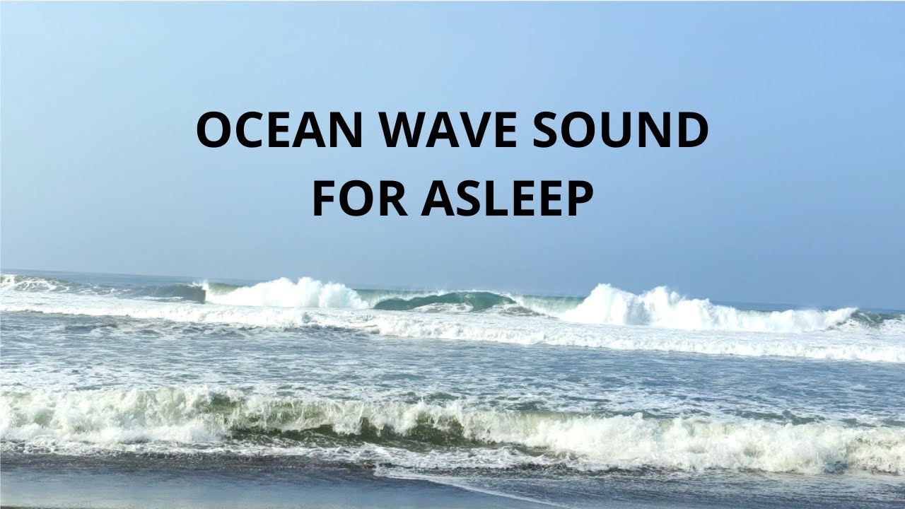 Gentle Ocean Waves for Deep Sleep | 10 Hours of Relaxing Wave Sounds ...