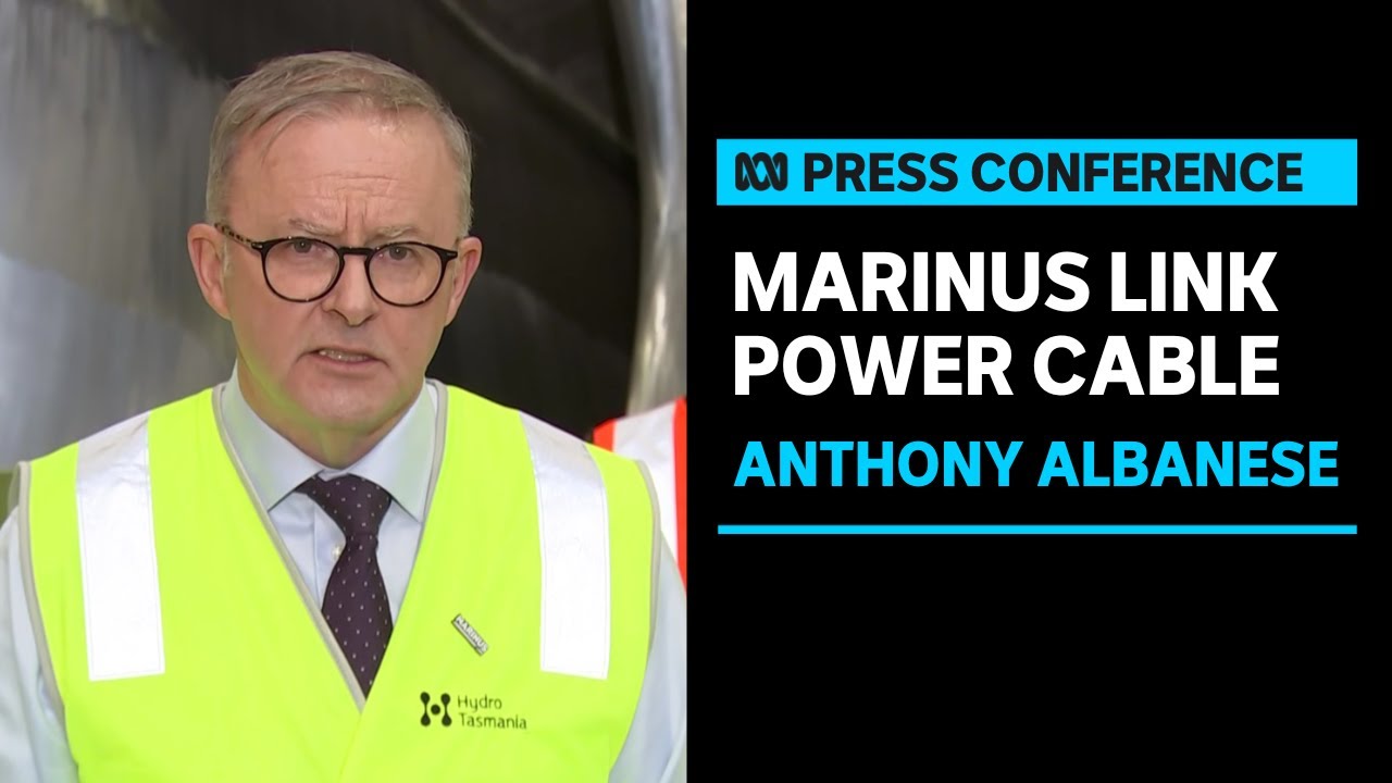 IN FULL: Deal signed to fund Marinus Link power cable between Tasmania ...