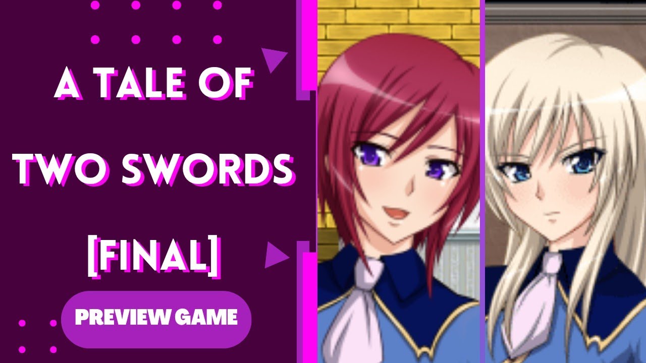 Preview Game A Tale of Two Swords [Final] Only PC Gameplay Dub ...