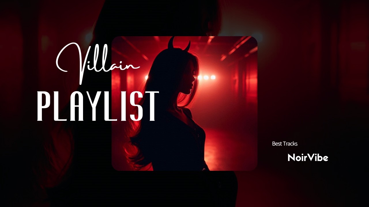 Songs for Your Villain Era | Beautifully Unhinged Playlist - YouTube