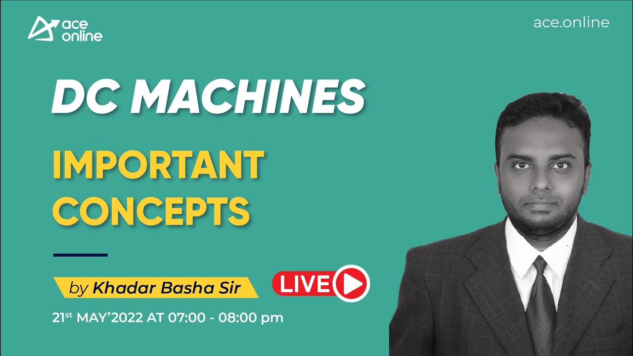 Important concepts on DC Machines | GENCO/TRANSCO/DISCOM | Khadar Basha ...