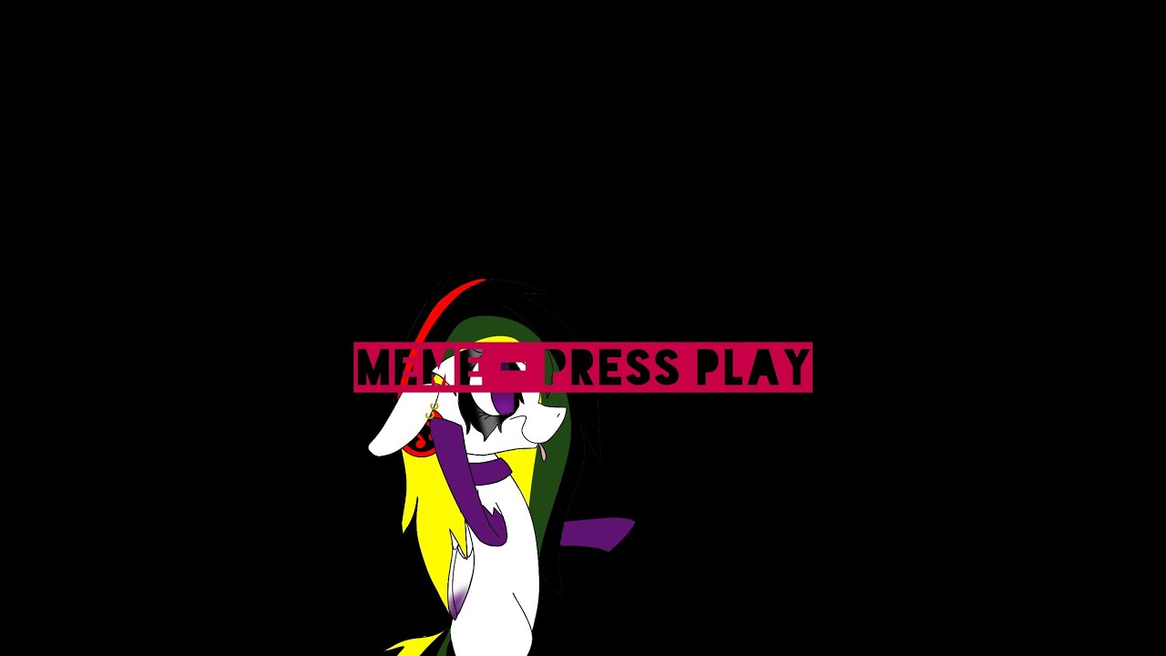 Press play - meme - YouTube