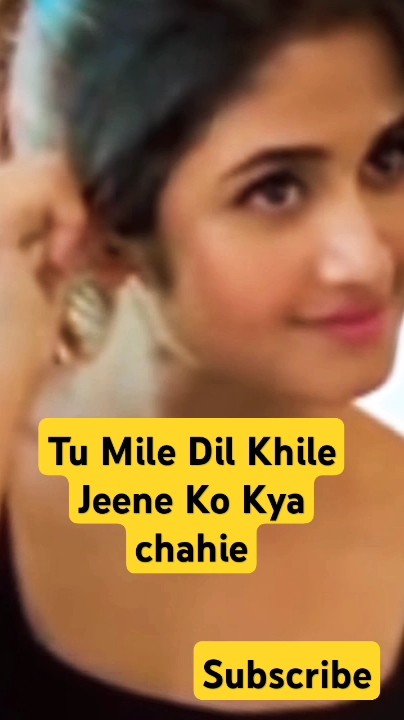 Tum Mile Dil Khile Jeene Ko Kya chahie#shorts #t #viral - YouTube