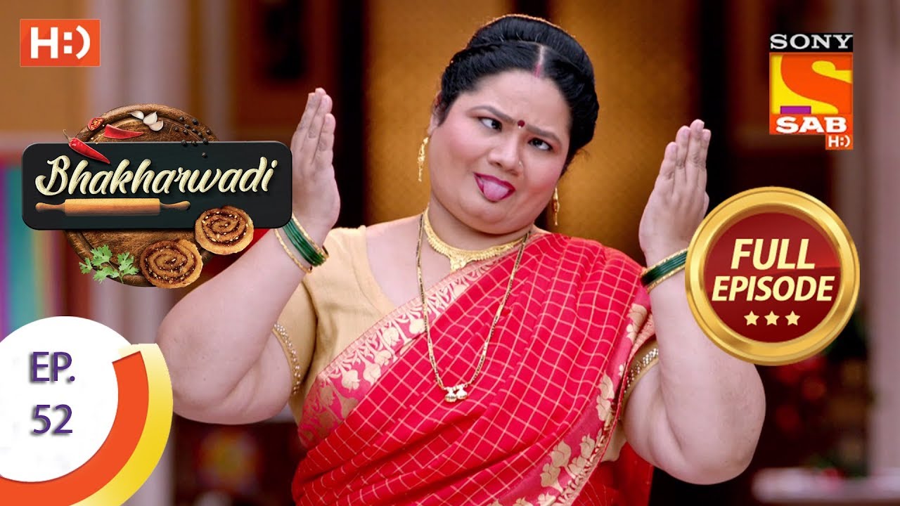 Bhakharwadi - Ep 52 - Full Episode - 23rd April, 2019 - YouTube