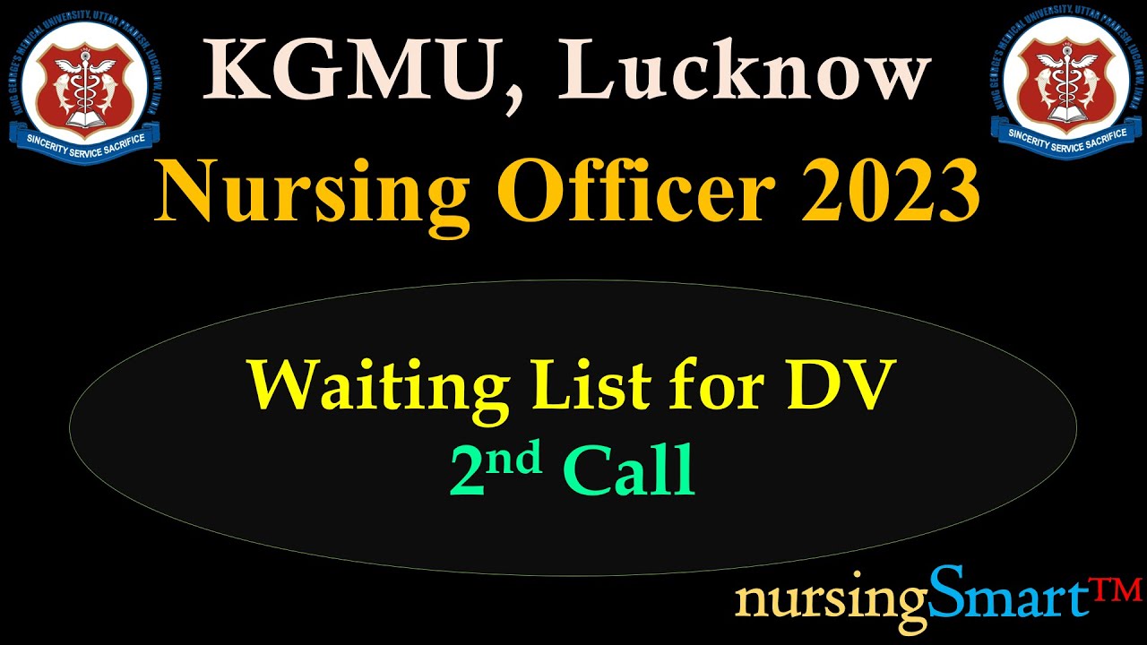 KGMU Nursing Officer Waiting List 2nd Call kgmu nursing kgmu-nursing-officer-waiting-list-2nd-call-kgmu-nursing