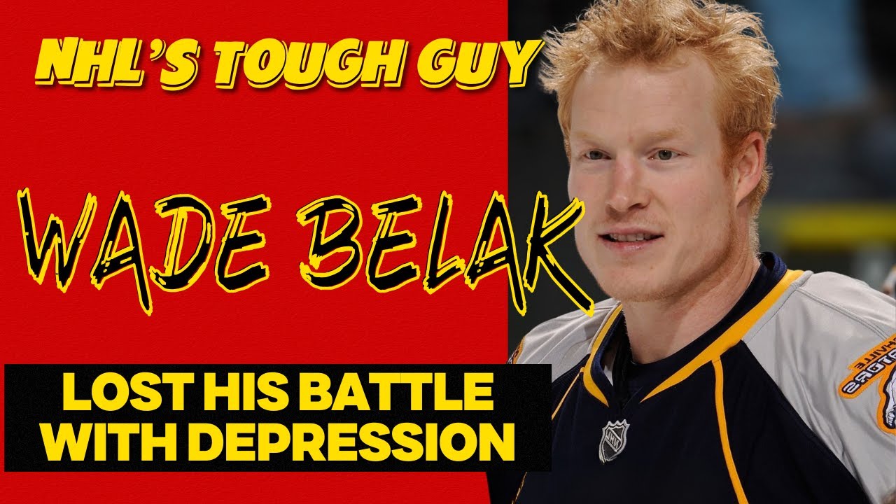 Wade Belak: How NHL’s Tough Guy Lost His Battle with Depression - YouTube