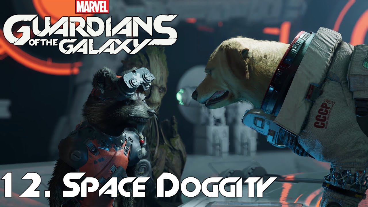 Let's Play Guardians of the Galaxy: Episode 12 "Space Doggity" - YouTube