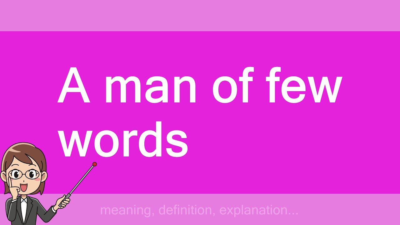 A man of few words - YouTube