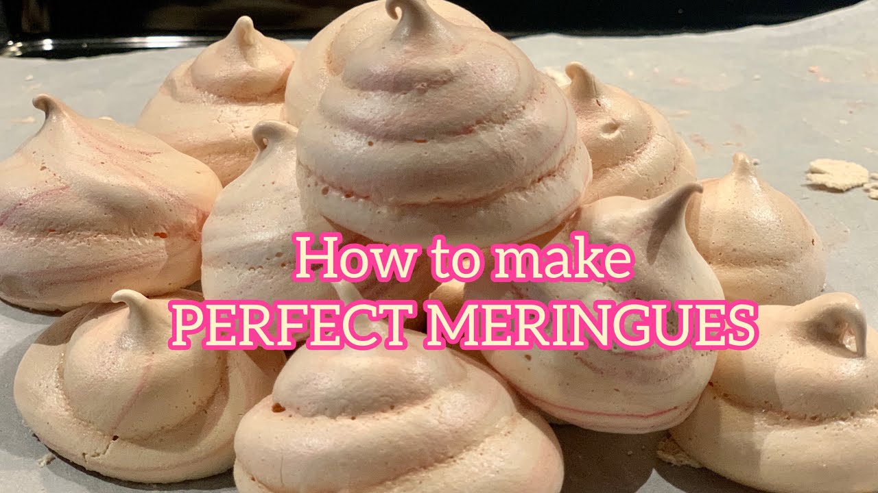 HOW TO MAKE PERFECT MERINGUES - YouTube