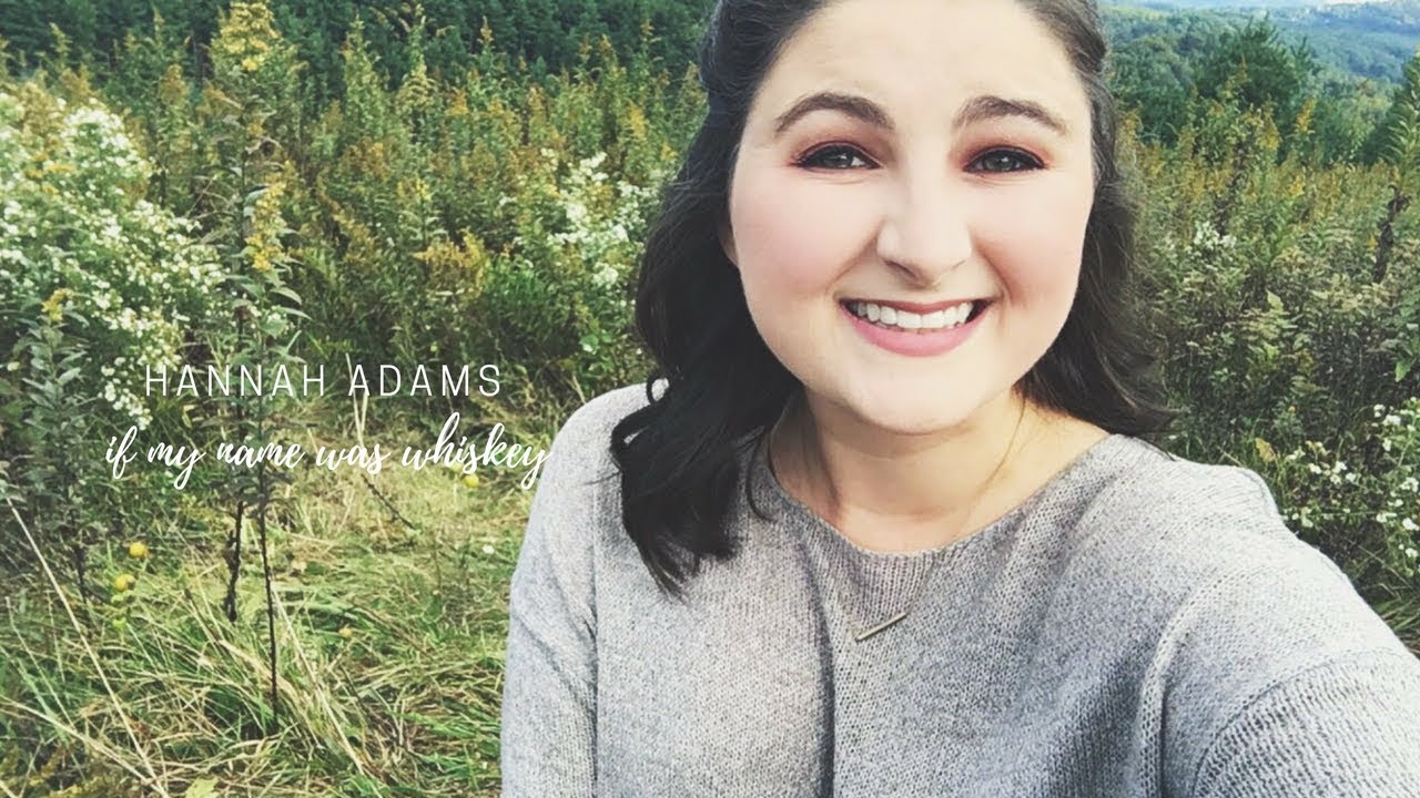 "If My Name Was Whiskey" by Carly Pearce | Hannah Adams Cover - Spotify ...
