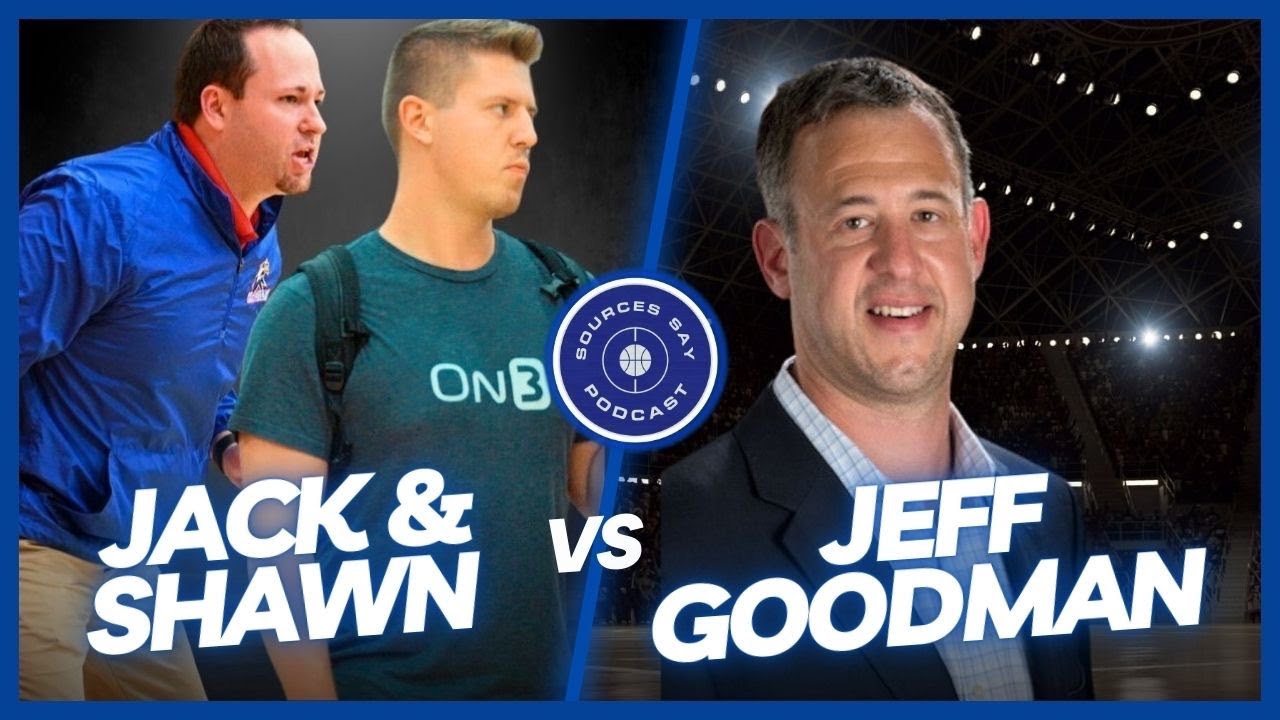 Kentucky basketball debate: Sources Say Vs Jeff Goodman - YouTube