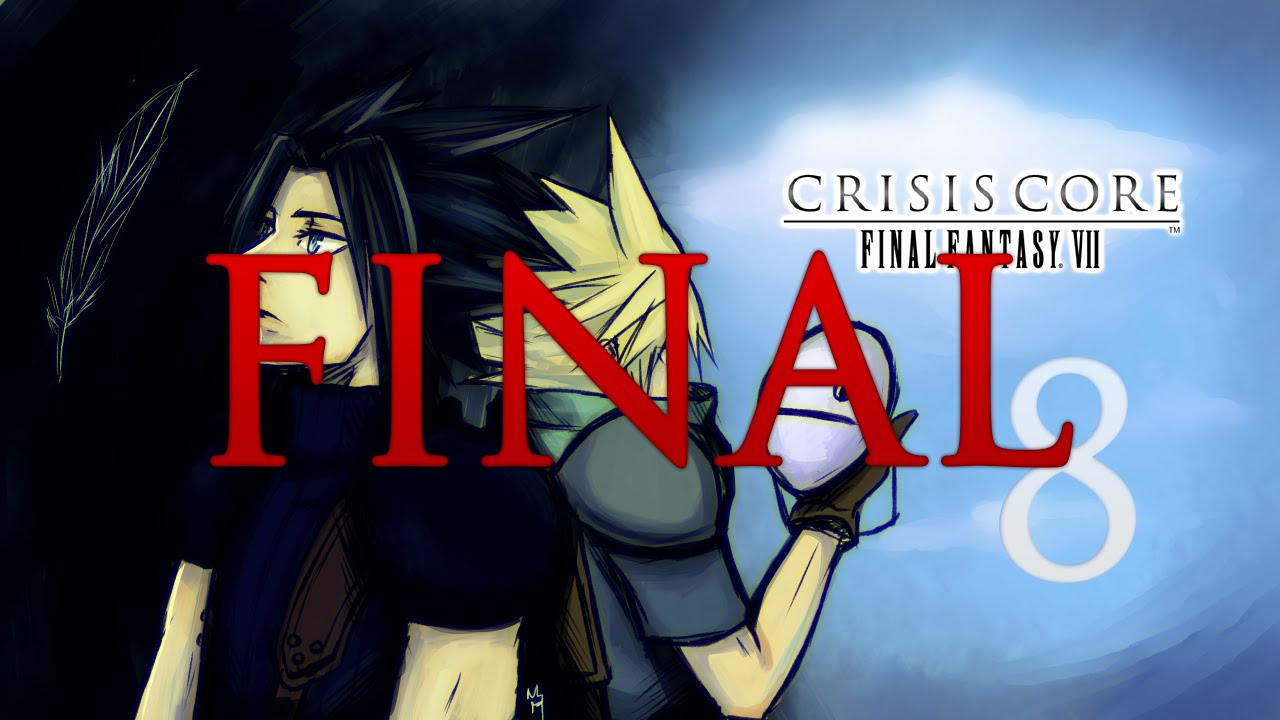 Cry Streams: Crisis Core [Session 8] [Final] - YouTube
